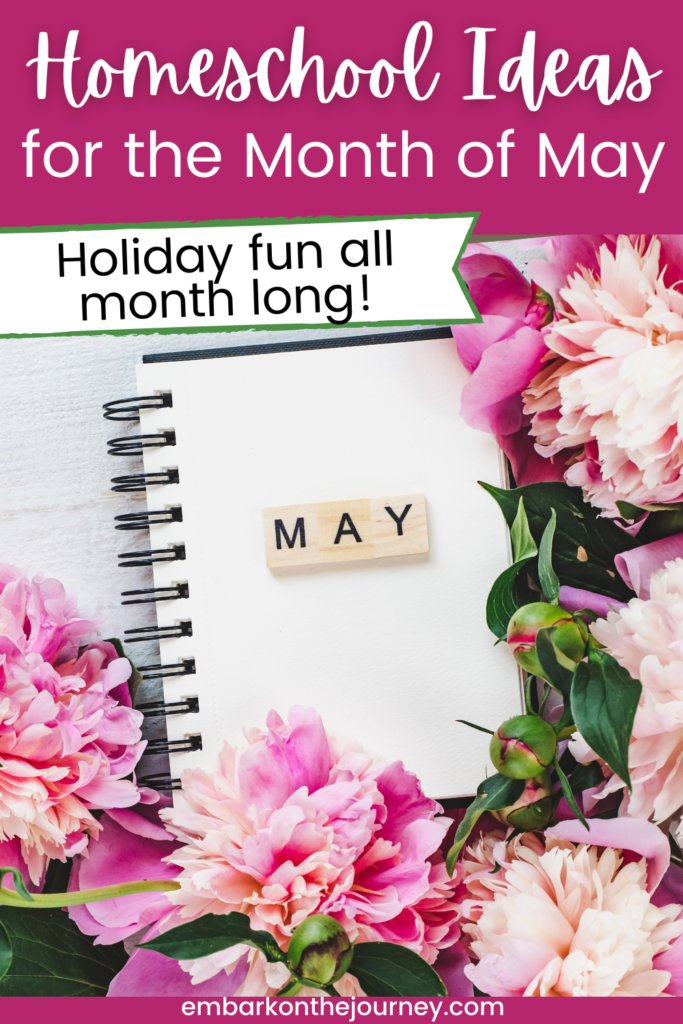 May Homeschool Ideas